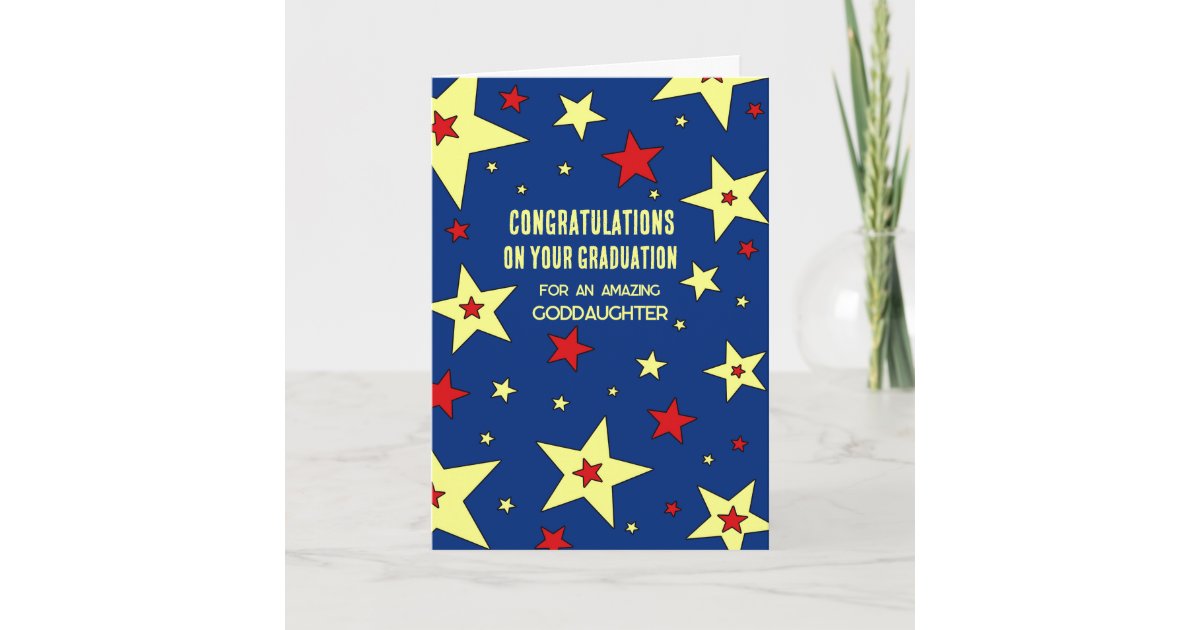 Stars Goddaughter Congratulations Graduation Card | Zazzle