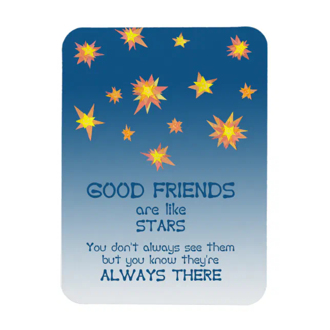 Stars Inspirational Friendship Quote Fridge Magnet | Zazzle