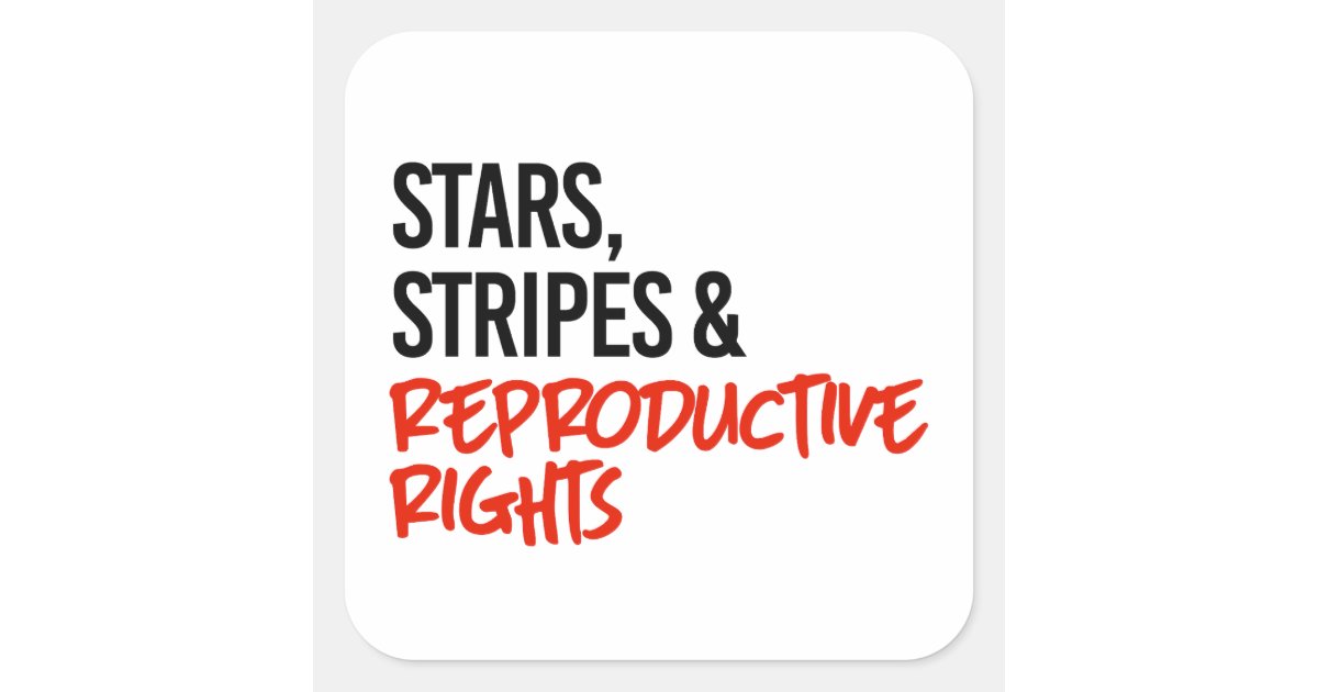 Stars Stripes And Reproductive Rights
