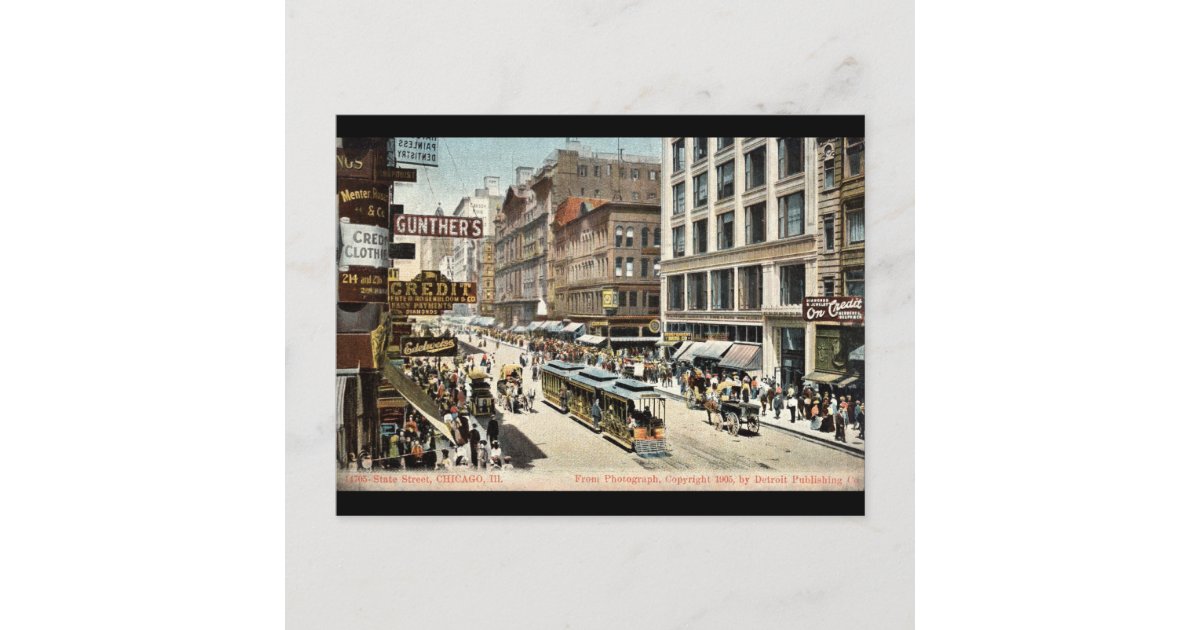 State St Chicago IL Vintage 1905 Postcard | Zazzle State St Chicago IL Vintage 1905 Postcard | Zazzle