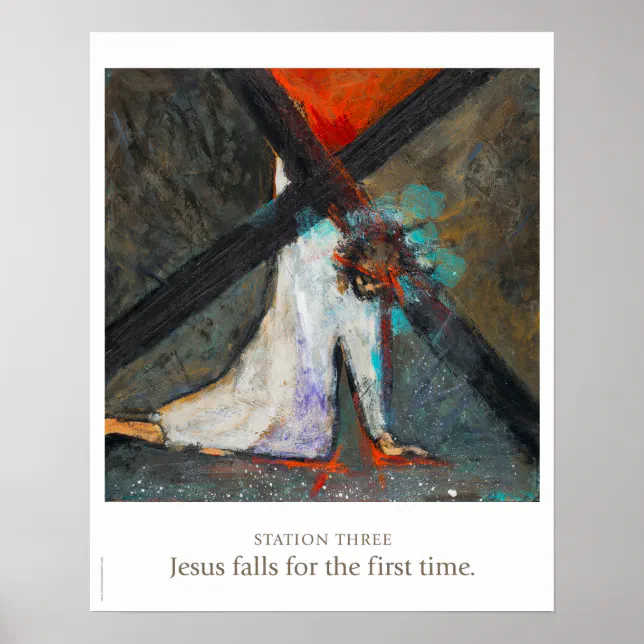 Station Three: Jesus falls for the first time. Poster | Zazzle