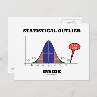 Statistical Outlier Inside (Bell Curve Humor) Postcard | Zazzle
