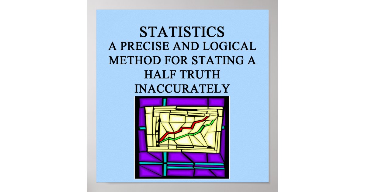 STATISTICS statistician humor Poster | Zazzle
