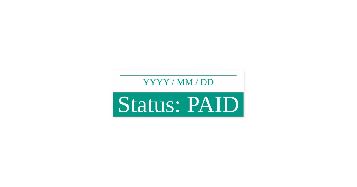 "Status: PAID" Rubber Stamp | Zazzle