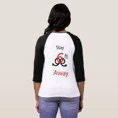Stay 6 feet away T-Shirt | Zazzle