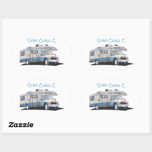 Stay Class C Motorhome Sticker | Zazzle