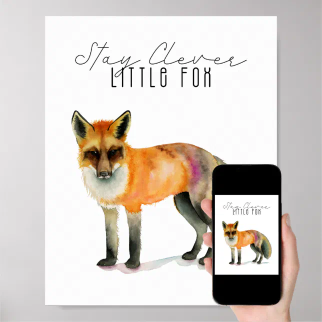 Stay Clever Little Fox Nursery Room Poster | Zazzle