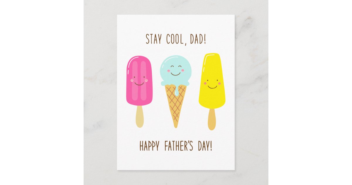 Stay Cool, Dad! Happy Father's Day! Postcard | Zazzle
