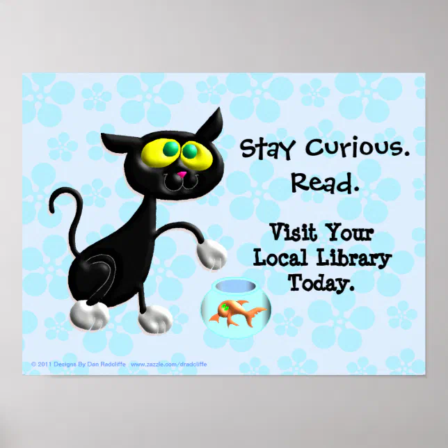 Stay Curious. Read. Poster | Zazzle