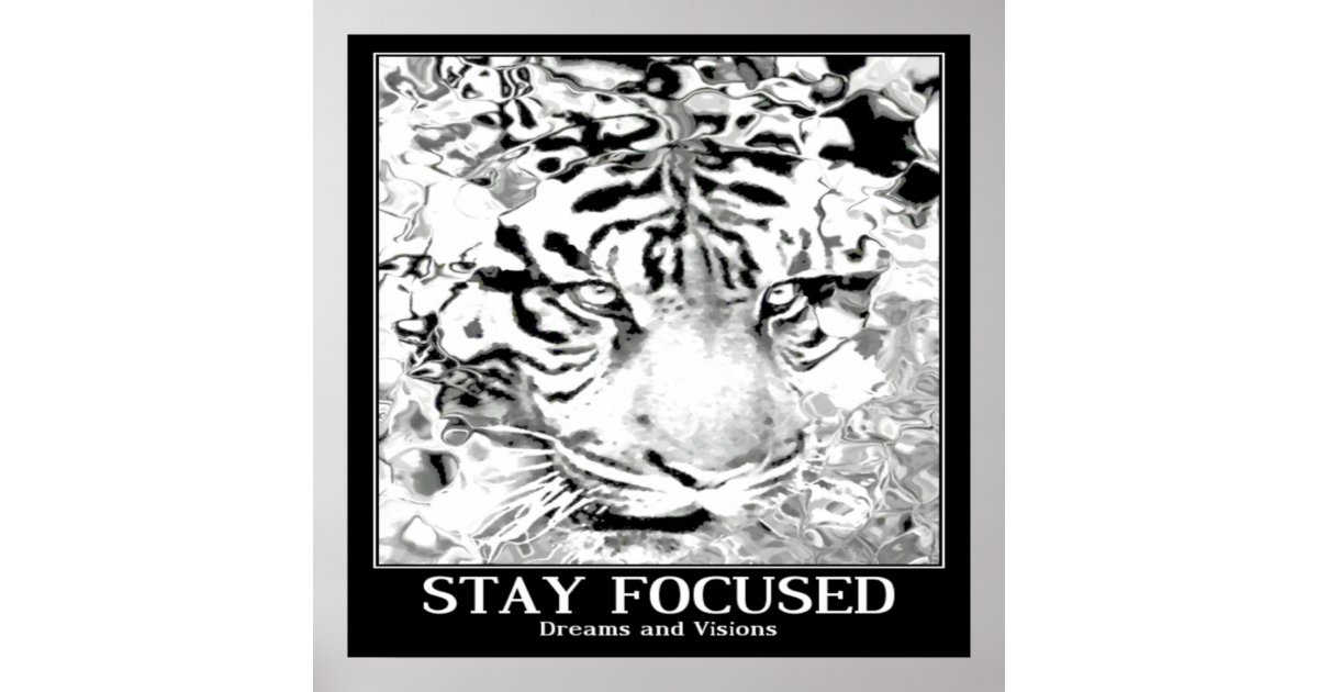 Stay Focused_ Poster | Zazzle