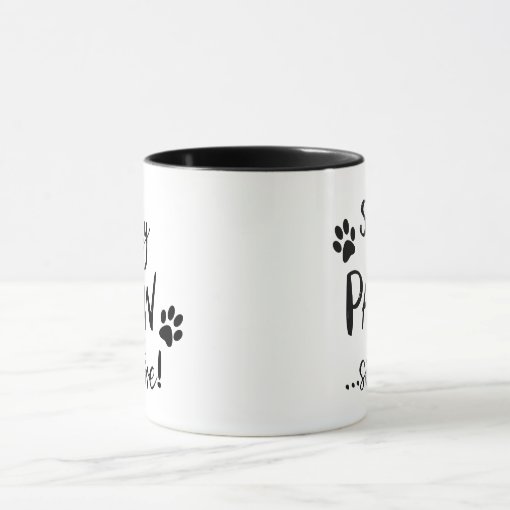 Stay Pawsitive Dog Lover Mug | Zazzle