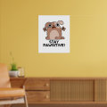 Stay Pawsitive Positive Dog Pun Poster | Zazzle