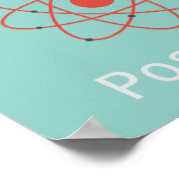 Stay positive atom science slogan poster | Zazzle