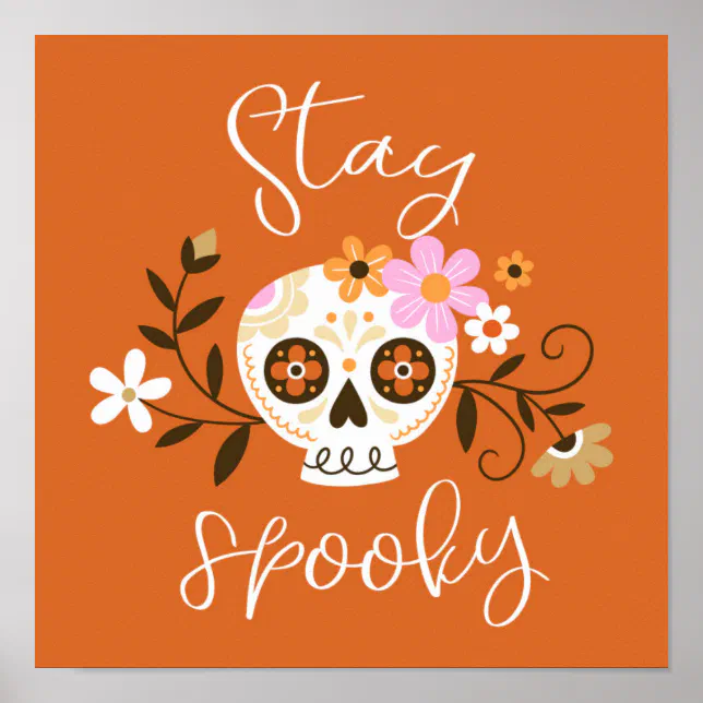 Stay Spooky Poster | Zazzle