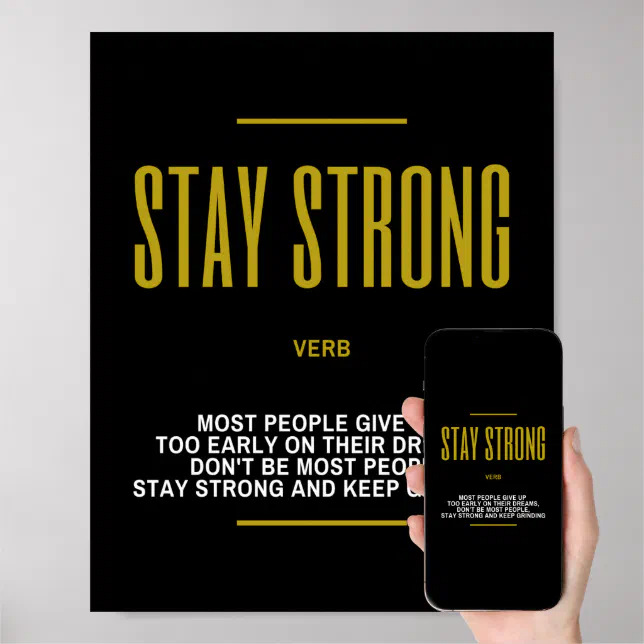 Stay Strong Inspirational Quote Poster | Zazzle