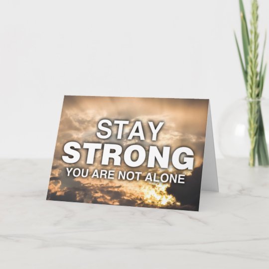 Stay Strong - Support Card | Zazzle.com