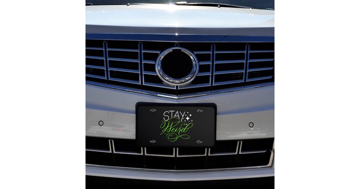 Stay Weird Introvert ,Geek, Nerd License Plate | Zazzle