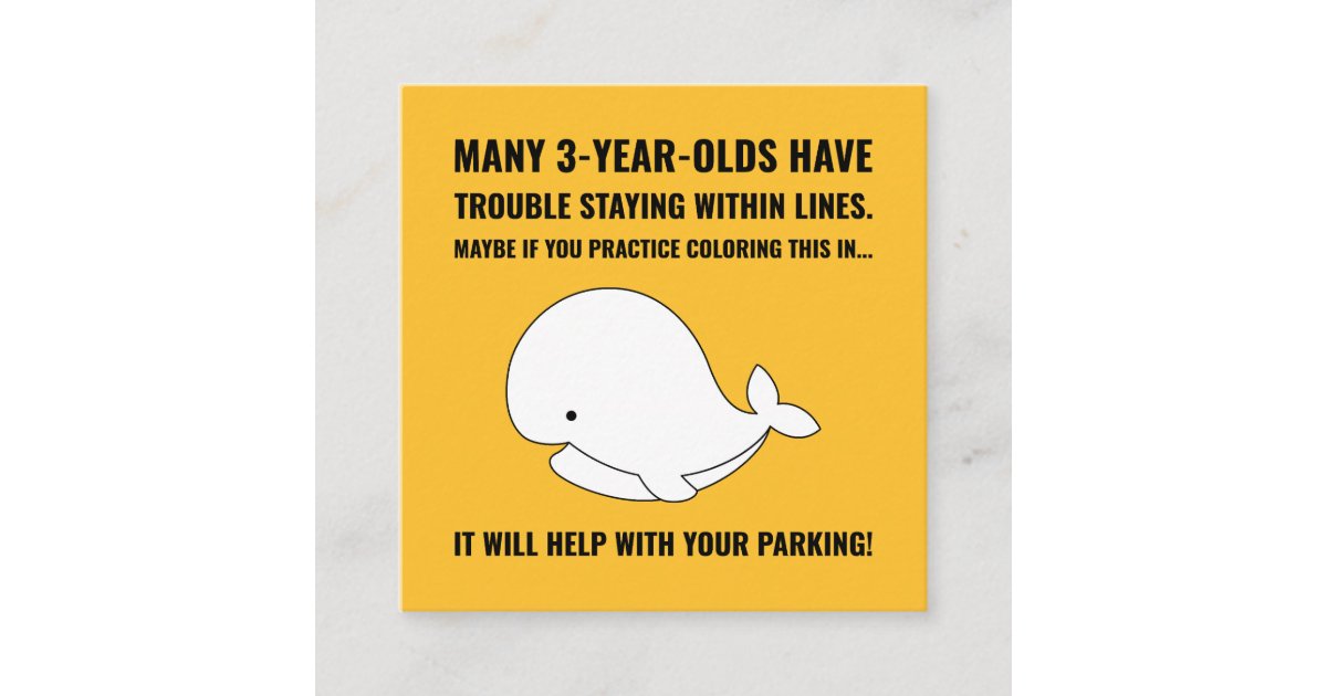 Staying Within Lines Coloring Whale Bad Parking Square Business Card ...