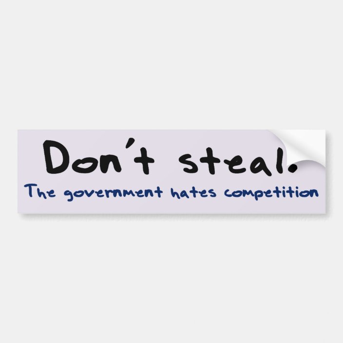 Stealing is wrong bumper sticker | Zazzle.com