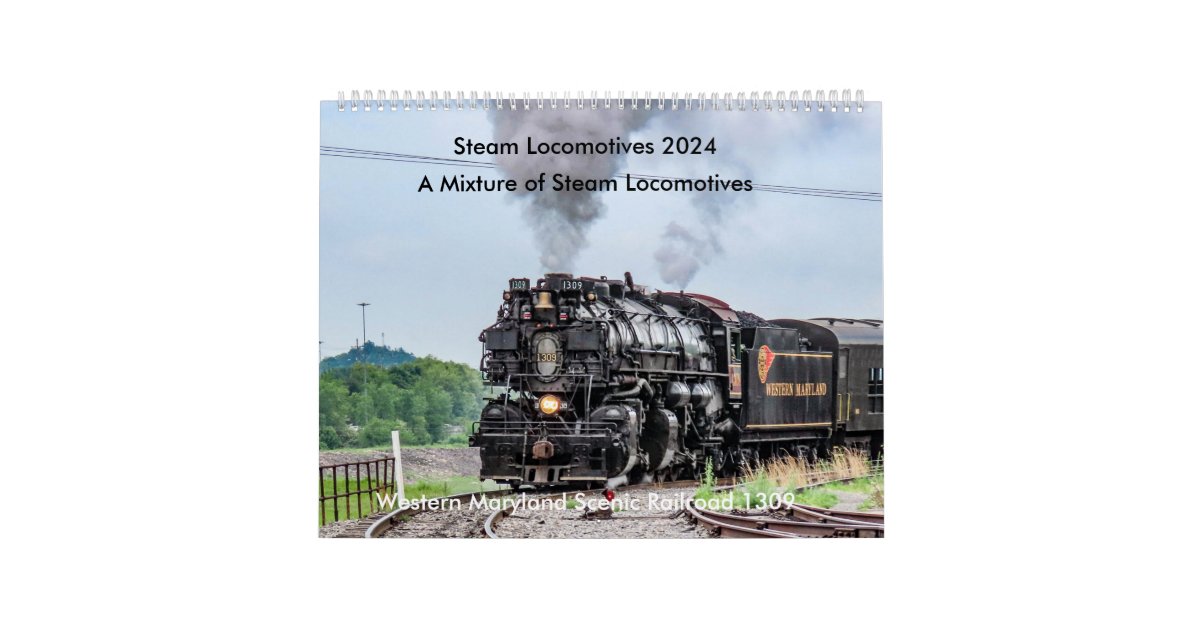 Steam Locomotive 2024 Calendar | Zazzle