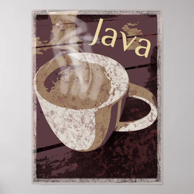 Steaming Rustic Java Mug Poster | Zazzle