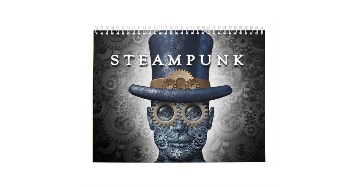 Steampunk and steam punk Calendar | Zazzle