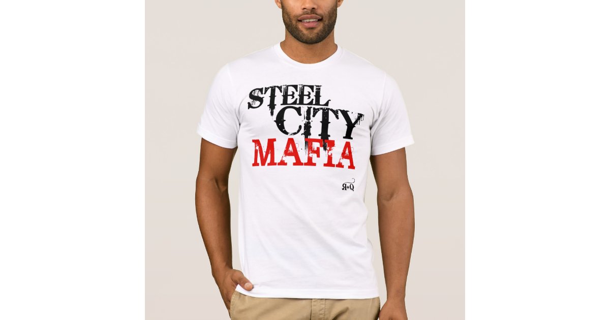 Steel City Mafia T-Shirt (Request) | Zazzle