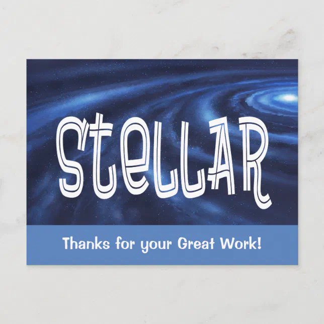 Stellar! Thanks for your Great Work Postcard | Zazzle