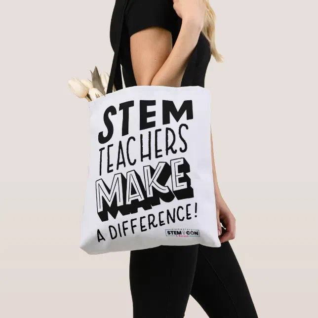 STEM Teachers Make a Difference Tote Bag | Zazzle