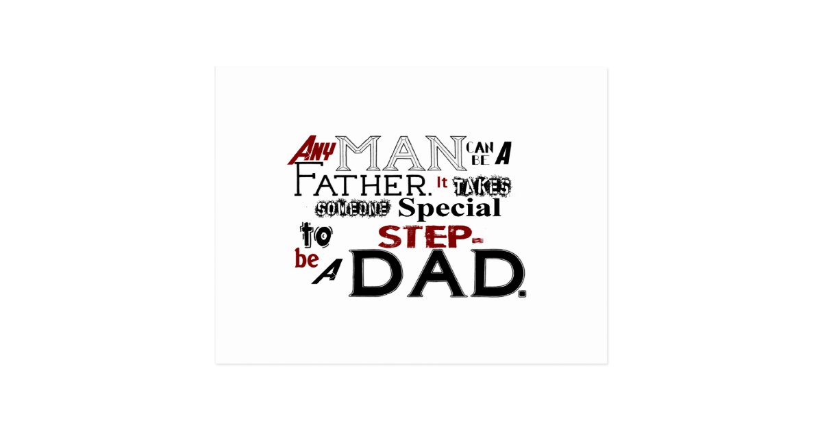 Step Dad Quote Fathers Day Postcard | Zazzle.com