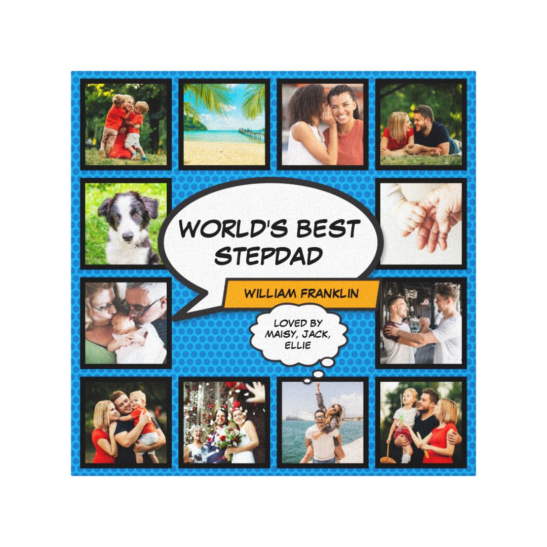 Stepfather, Stepdad 12 Photo Blue Comic Book Canvas Print | Zazzle