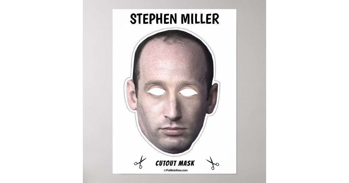 STEPHEN MILLER Halloween Mask Poster | Zazzle