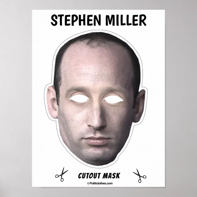 STEPHEN MILLER Halloween Mask Poster | Zazzle