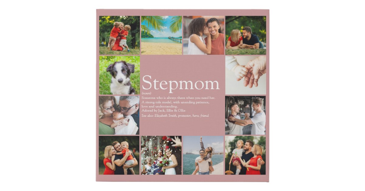 Stepmom Bonus Mom Definition Photo Collage Pink Faux Canvas Print Zazzle