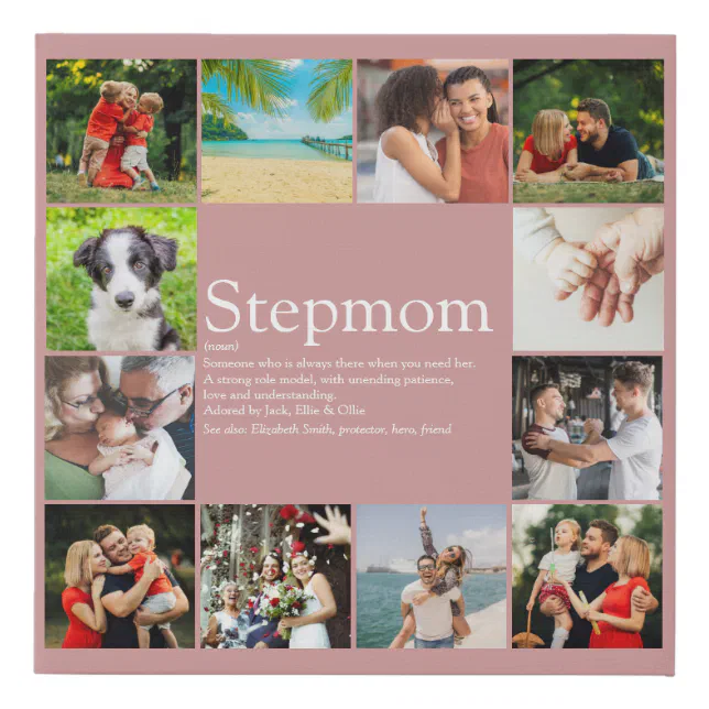 Stepmom Bonus Mom Definition Photo Collage Pink Faux Canvas Print Zazzle