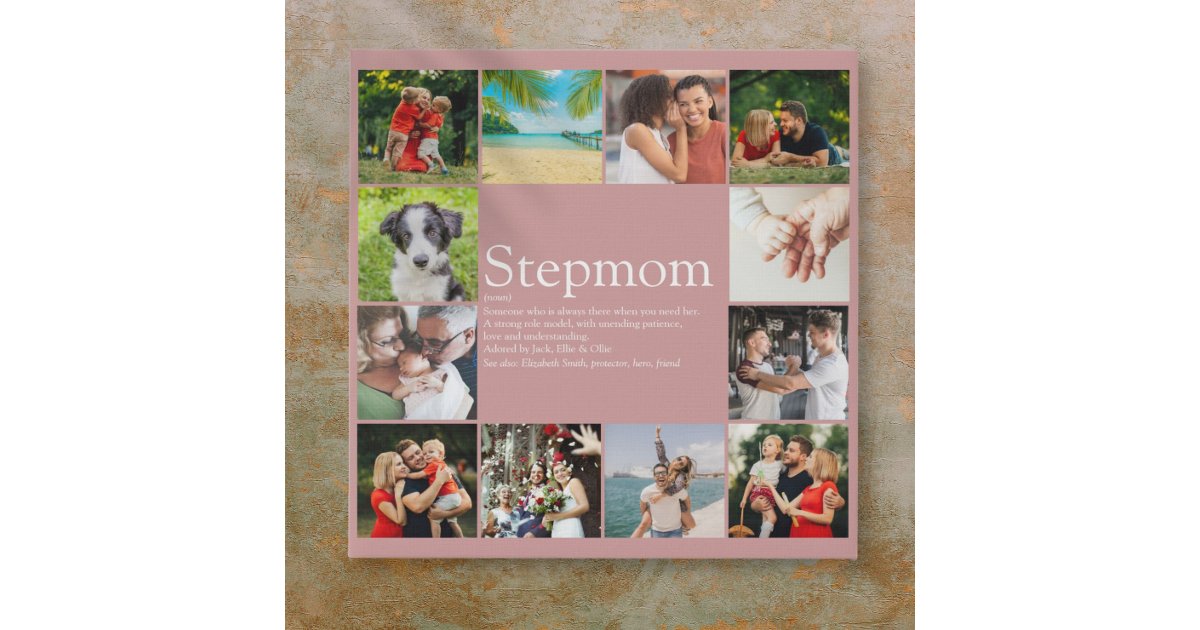 Stepmom Bonus Mom Definition Photo Collage Pink Faux Canvas Print Zazzle