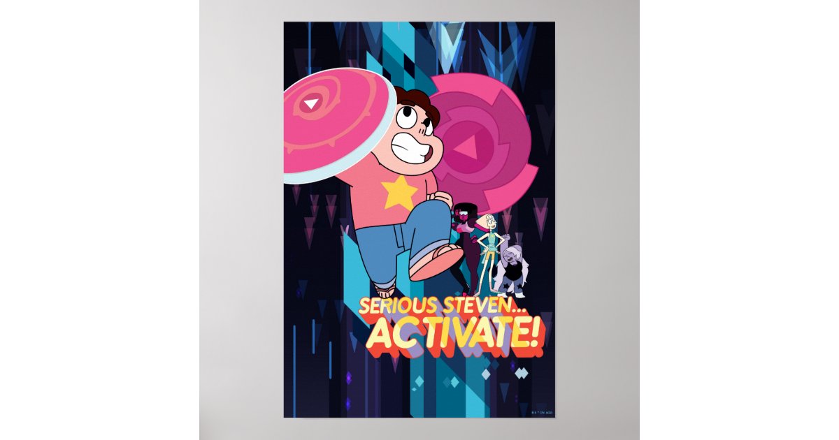 Steven Universe | Serious Steven… Activate! Poster | Zazzle