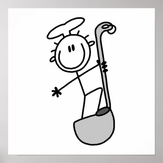 Stick Figure Chef With Ladle Poster | Zazzle.com