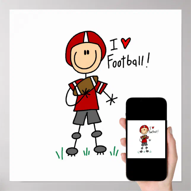 Stick Figure I Love Football T-shirts and Gifts Poster | Zazzle