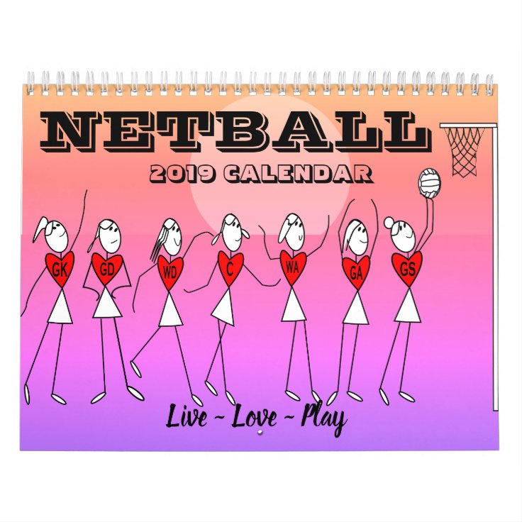 Stick Figures Inspirational Quotes Netball 2019 Calendar | Zazzle