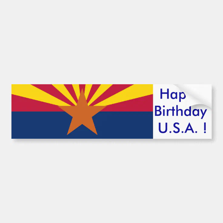 Sticker Flag of Arizona, Happy Birthday U.S.A.! | Zazzle