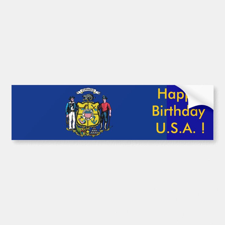Sticker Flag of Wisconsin, Happy Birthday U.S.A.! | Zazzle