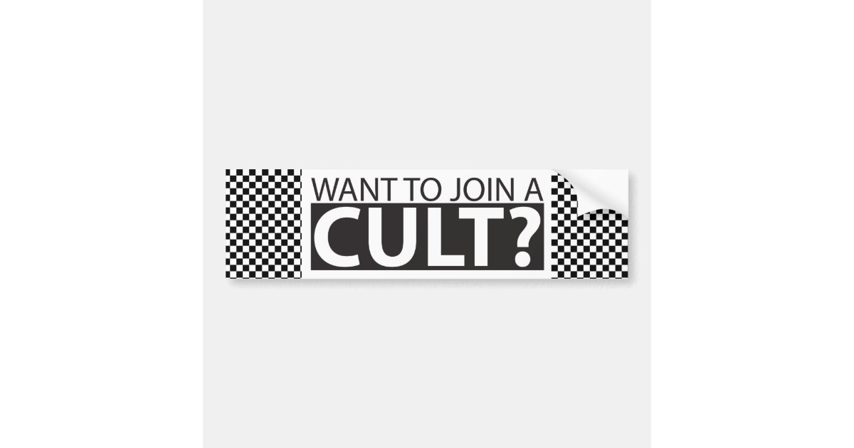 Sticker Want To Join A Cult? | Zazzle