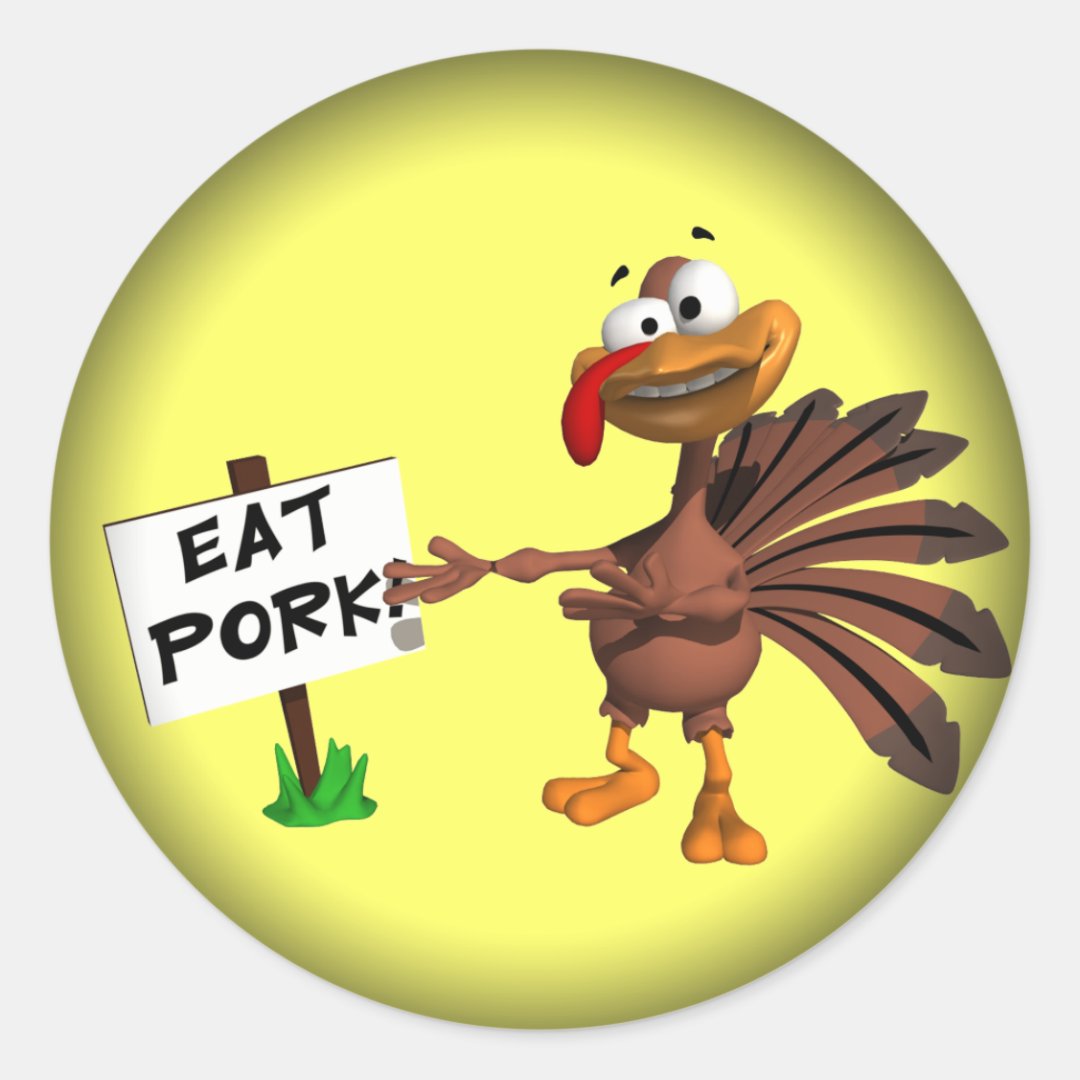 Stickers - Eat Pork Thanksgiving Turkey | Zazzle