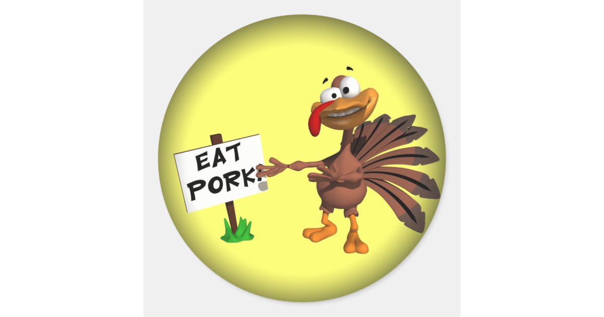 Stickers - Eat Pork Thanksgiving Turkey | Zazzle