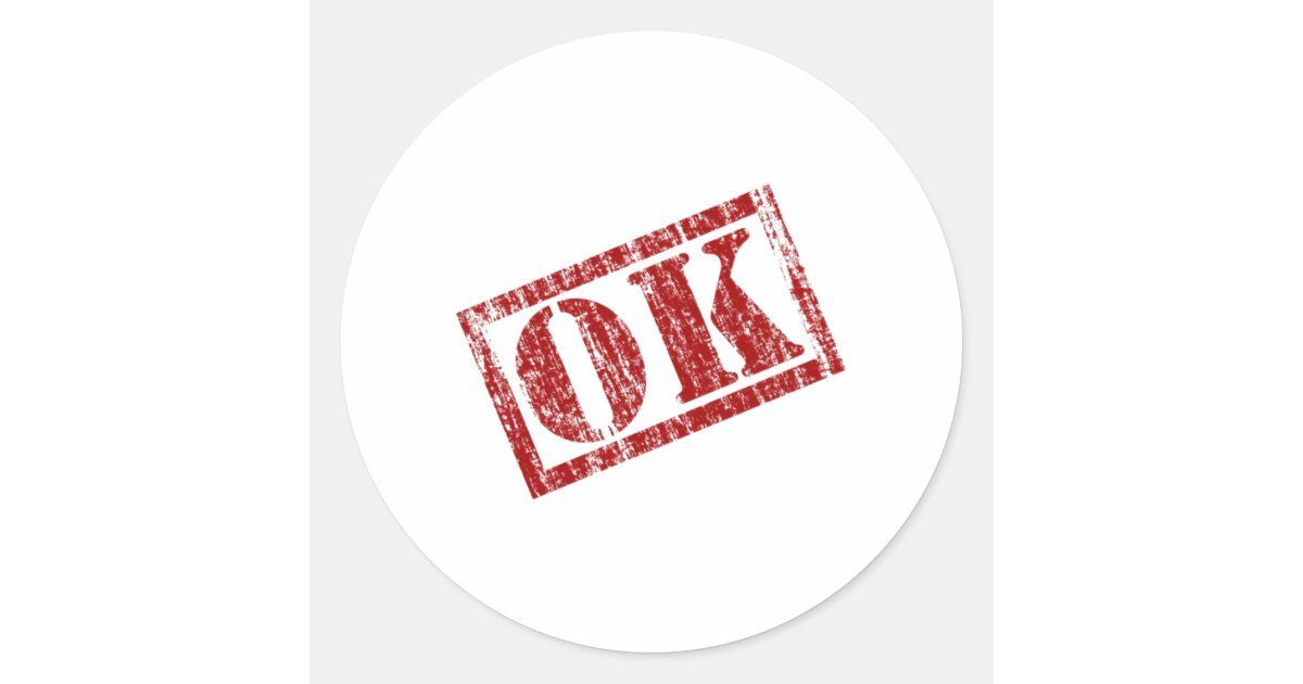 Stickers ok | Zazzle