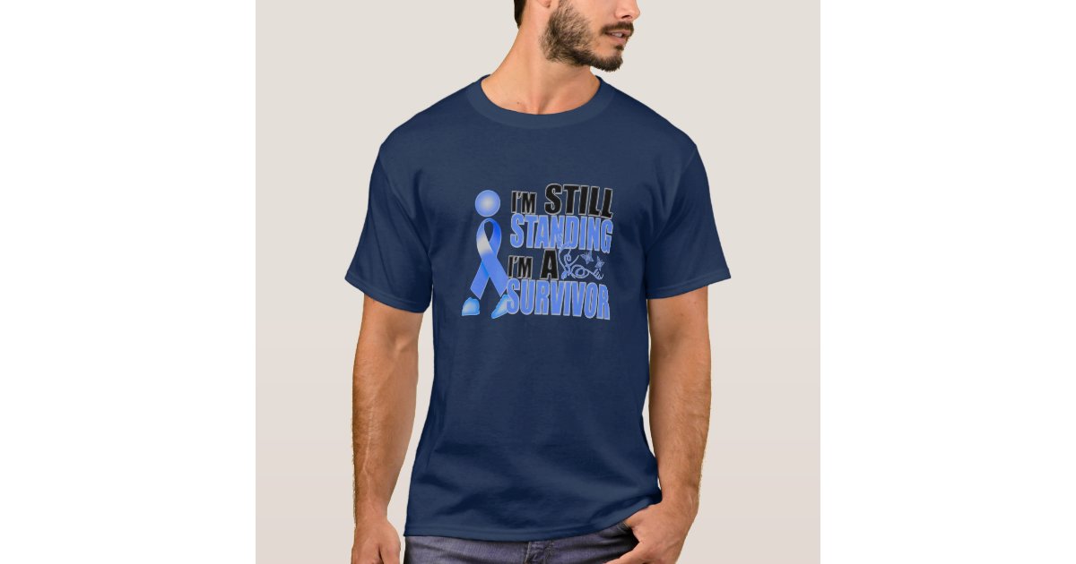 Still Colon Cancer Survivor T-Shirt | Zazzle Still Colon Cancer Survivor T-Shirt | Zazzle
