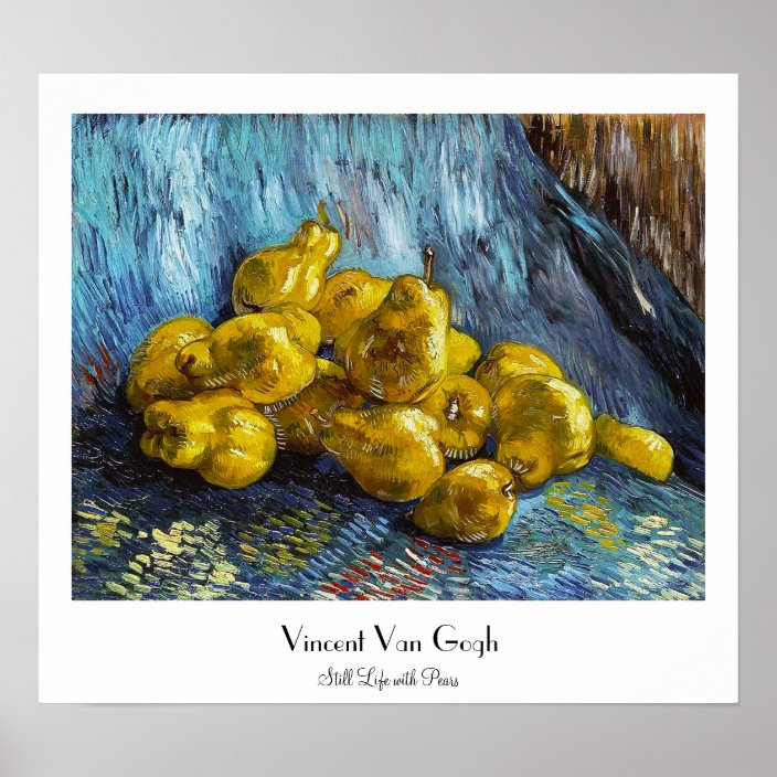 Still Life with Pears Van Gogh painting Poster | Zazzle.com