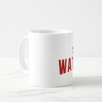 STILL WATCHING NETFLIX COFFEE MUG | Zazzle