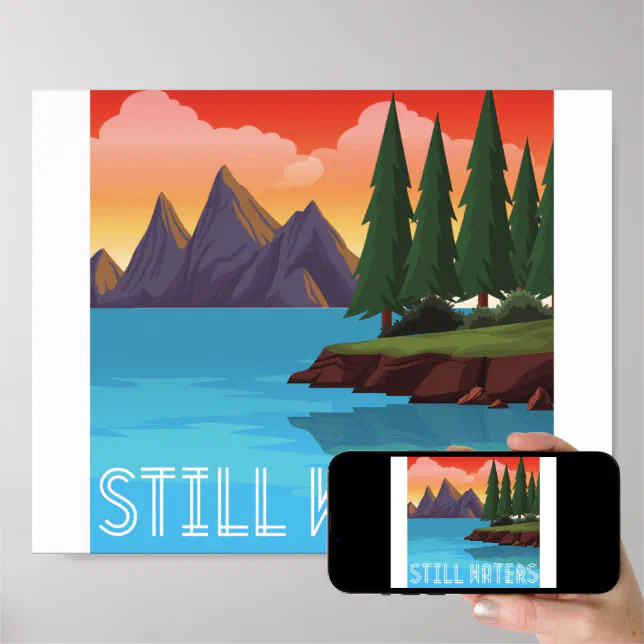 Still Waters Poster | Zazzle